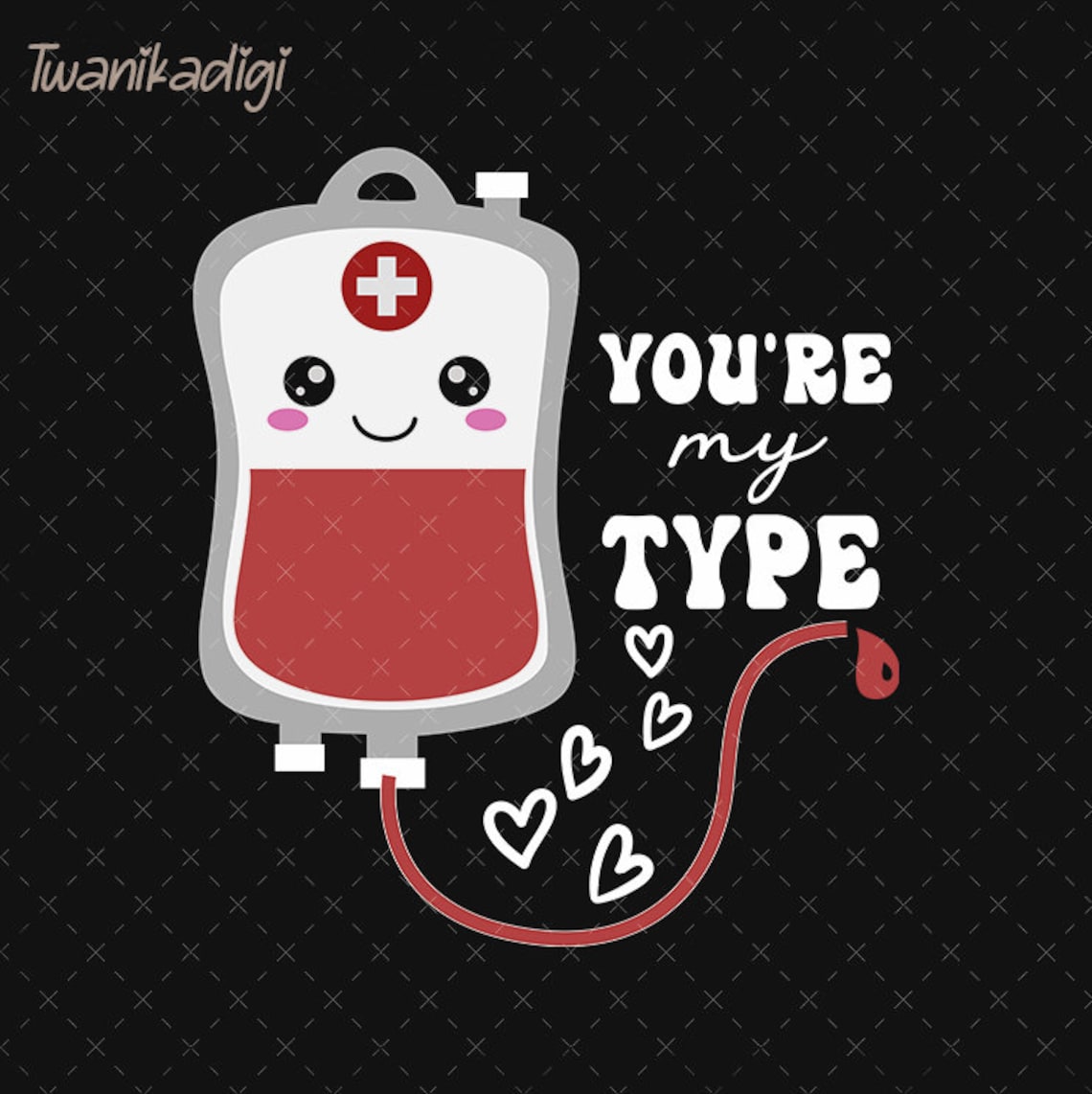 Nurse Valentine Png, You're My Type Png, ICU Nurse Valentine Png, CRNA ...