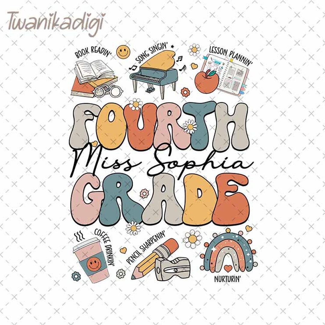 Custom Teacher Png, 4th Grade Back to School Png, 4th Grade Teacher Png ...