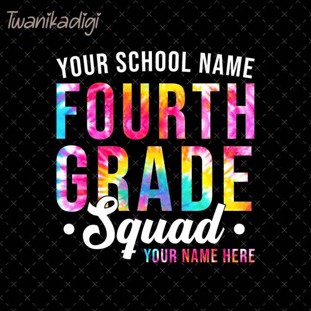 Custom Teacher Png, Tie Dye Fourth Grade Squad Png, 4th Grade Teacher ...