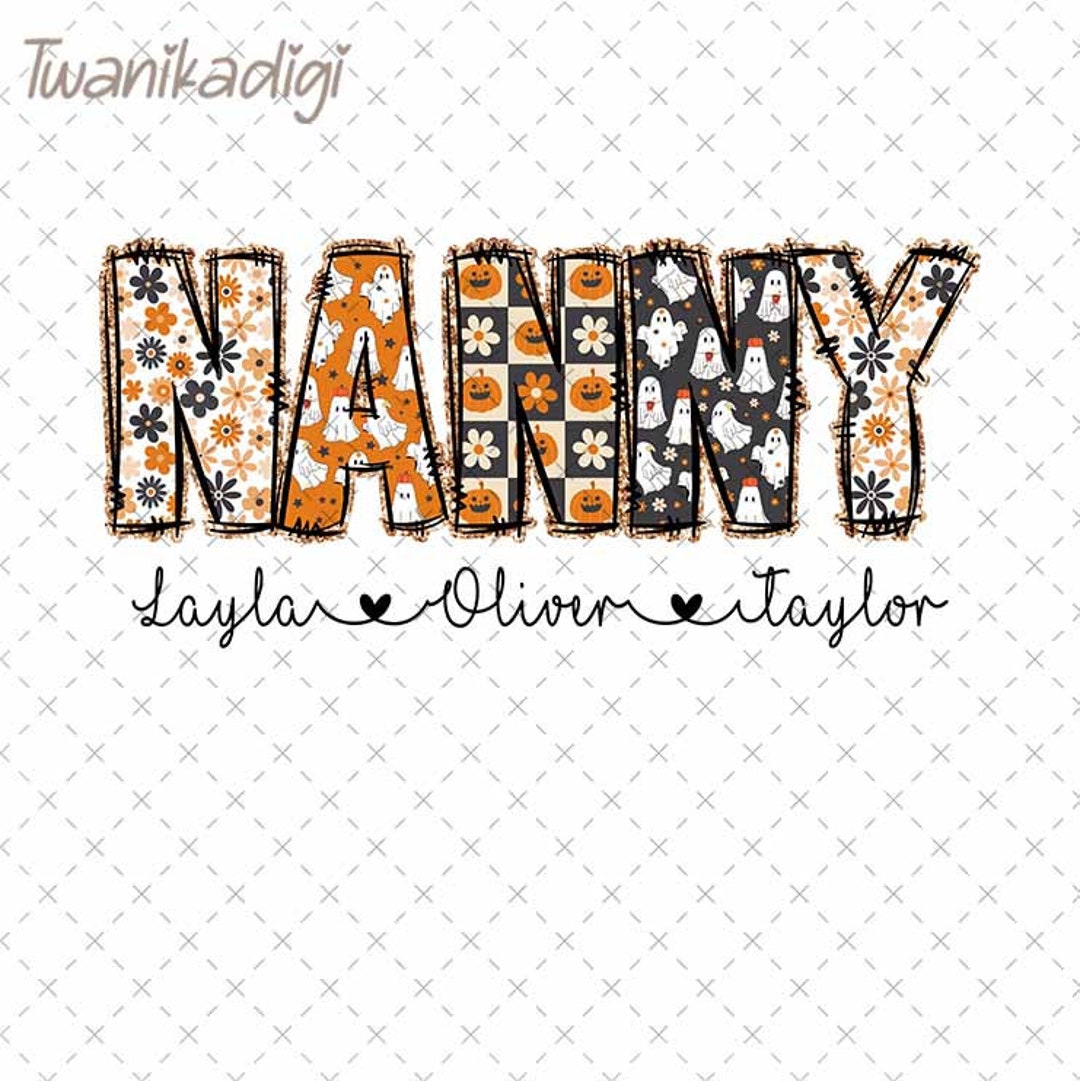 Personalized Nanny Png, Nanny Halloween Png, Spooky Nanny Png, in My ...