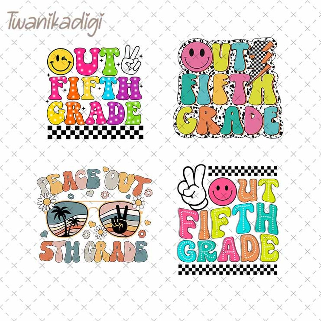 Peace Out 5th Grade Png, Goodbye 5th Grade Hello Summer Png, 5th Grade ...