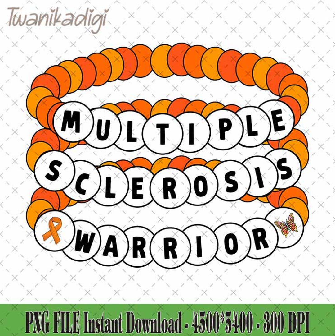 Bracelet Multiple Sclerosis Warrior Png, in March We Wear Orange Png ...