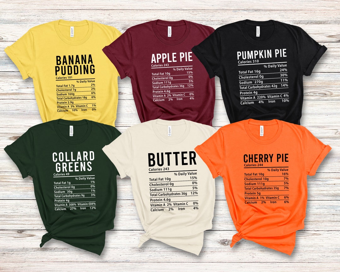 Nutrition Thanksgiving Food Shirts, Nutrition Facts Shirts ...