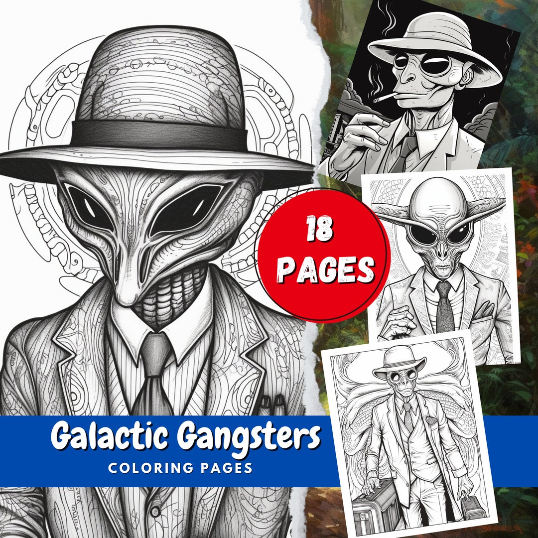 Funny Alien Coloring Pages for Adults | Galactic Gangster Coloring Book ...
