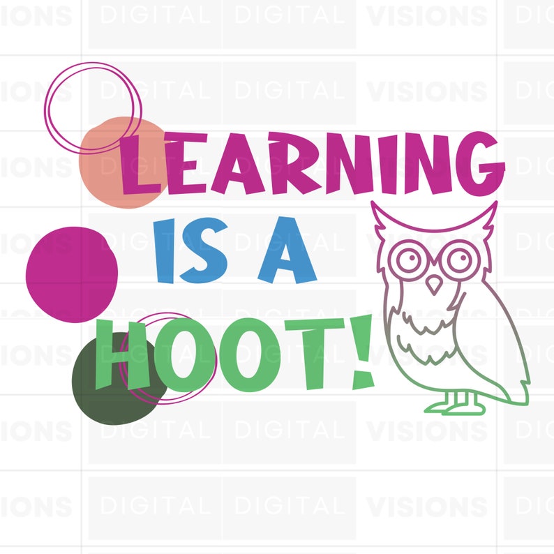 Back to School SVG, Learning is a Hoot, Whimsical Kids Art, Classroom ...