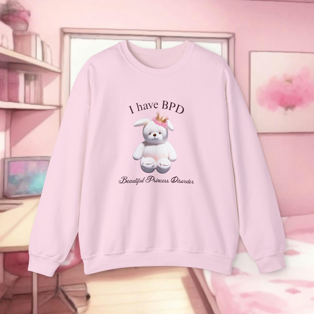 Cute Bunny Beautiful Princess Disorder BPD Oversized Crewneck - Etsy