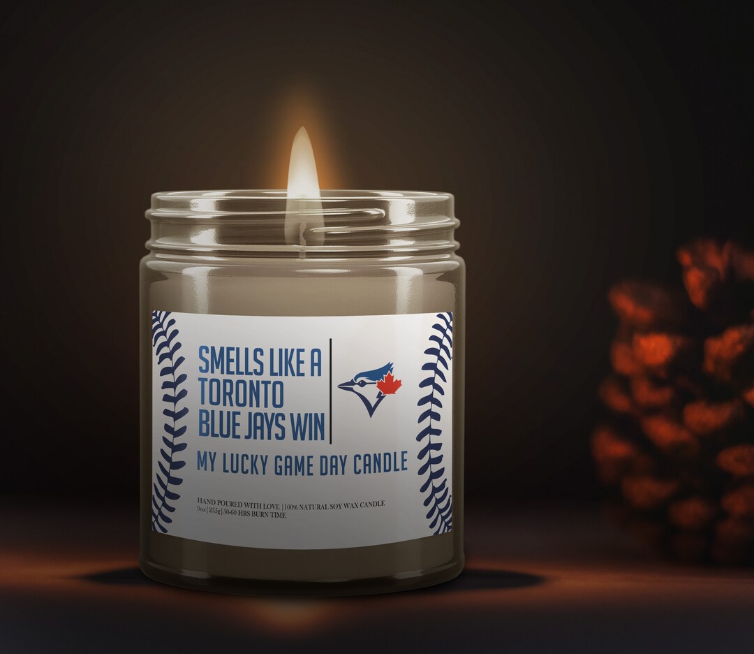 Smells Like A Blue Jays Win, Toronto Lucky Game Day Candle, Soy Candle, Blue Jays Gift, MLB ...