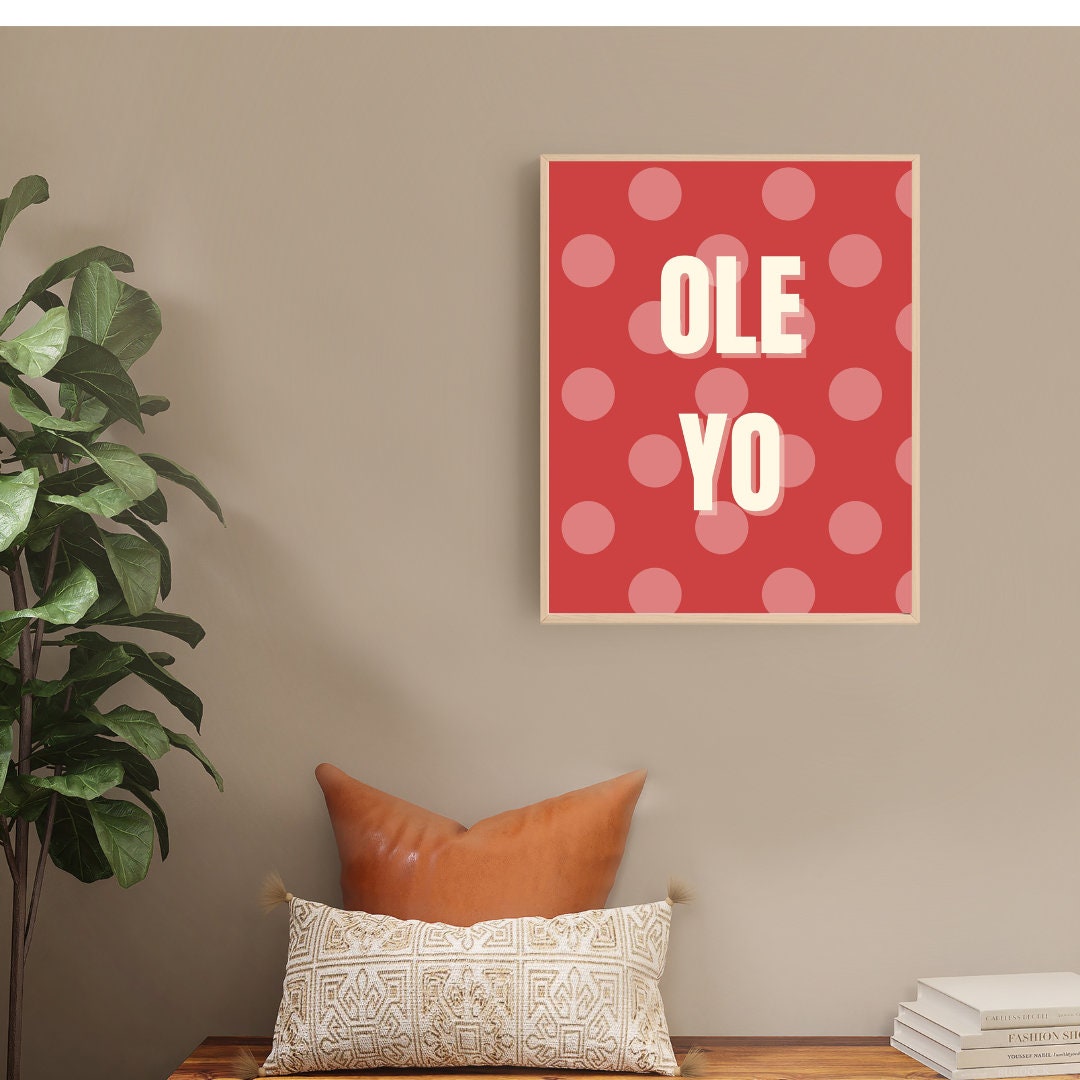 OLE YO Printable Art Print, Empowerment, Self Esteem Art Print, Wall ...