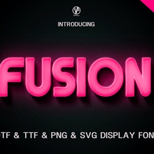 Fusion Font ,installable FONT - Otf Ttf Svg Png File - Type Directly ...