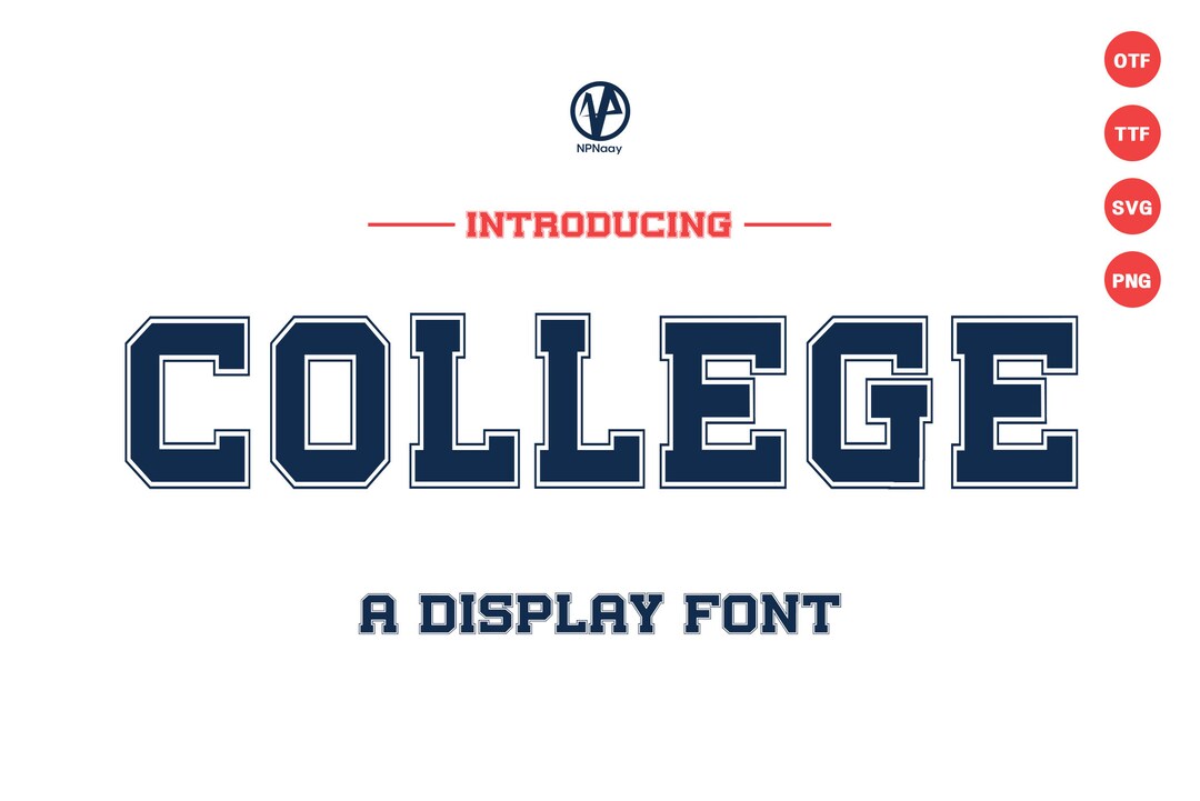 College Font , Installable FONT - OTF & TTF File - Type Directly Into ...