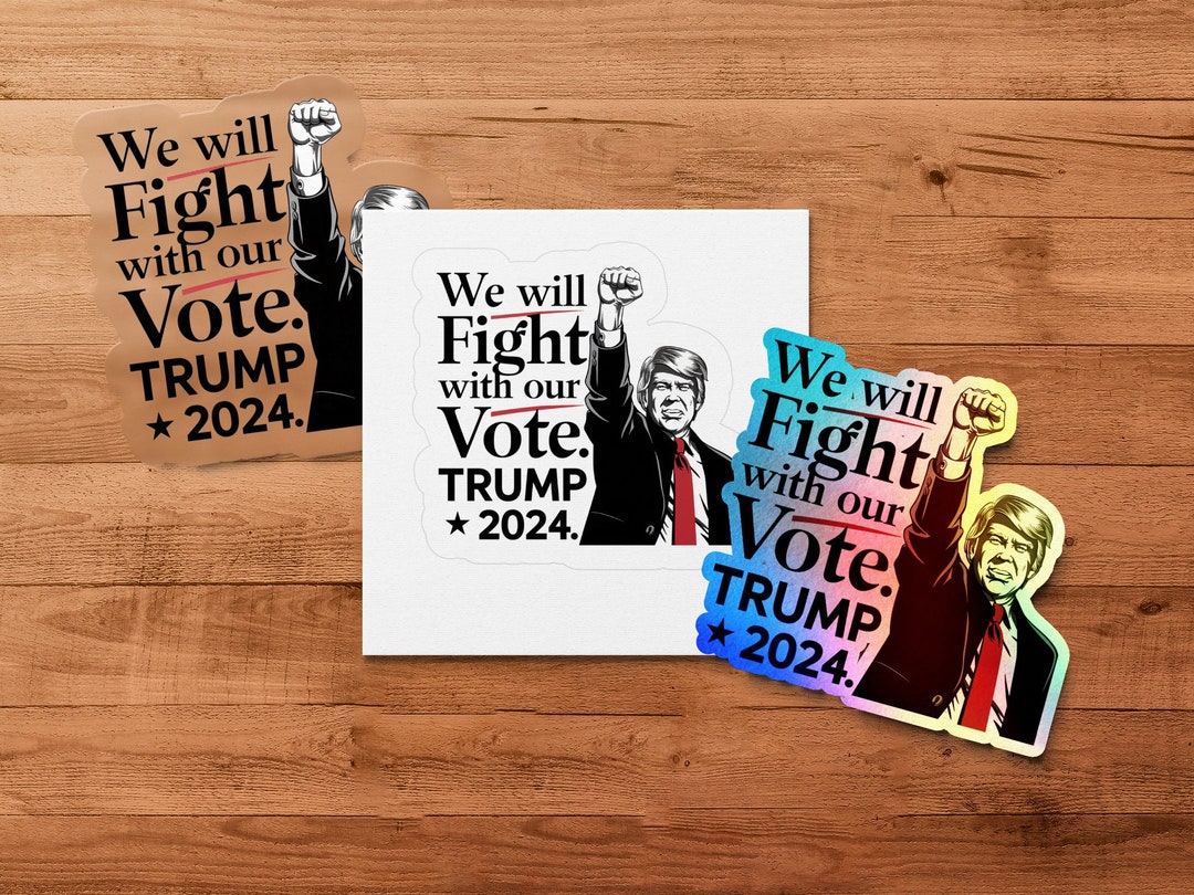 Political Sticker, Trump 2024 Sticker, Election Rally Decal, Vote Trump ...