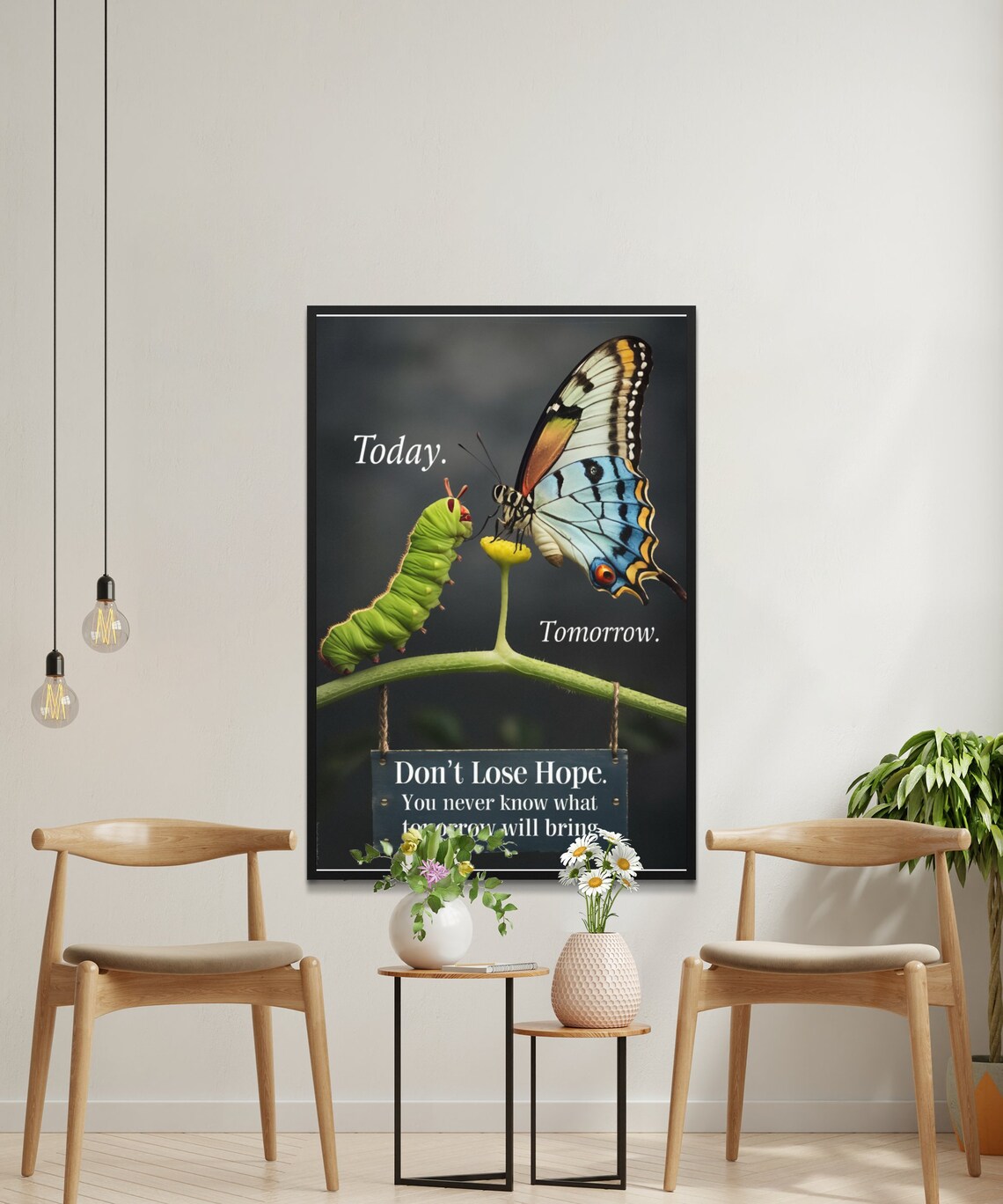 Inspirational Butterfly and Caterpillar Poster, Don't Lose Hope, Nature ...