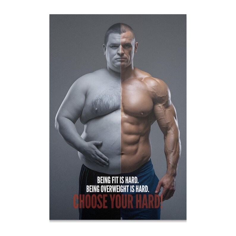 Being Fit is Hard Poster, Choose Your Hard Motivational Wall Art ...
