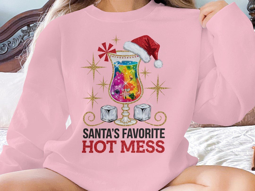 Santa's Favorite Hot Mess T-shirt Christmas Cocktail Holiday Graphic ...