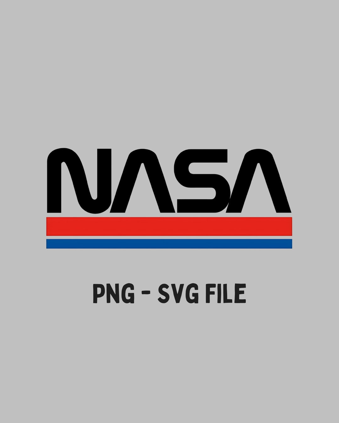 Nasa Svg File for Print for T Shirt Nasa Png File for T-shirt Fun ...