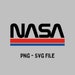 Nasa Svg File for Print for T Shirt Nasa Png File for T-shirt Fun ...