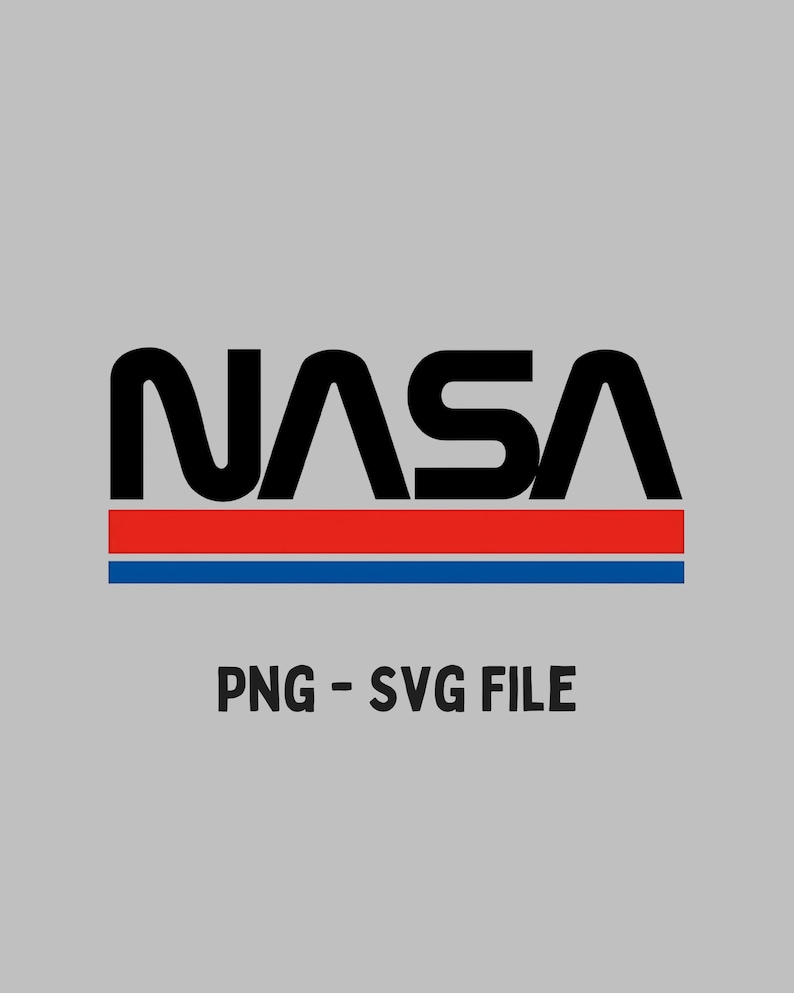 Nasa Svg File for Print for T Shirt Nasa Png File for T-shirt Fun ...