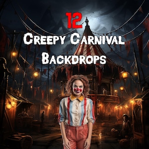 12 Creepy Carnival Backdrops: Circus Horror & Scary Clowns - Perfect ...