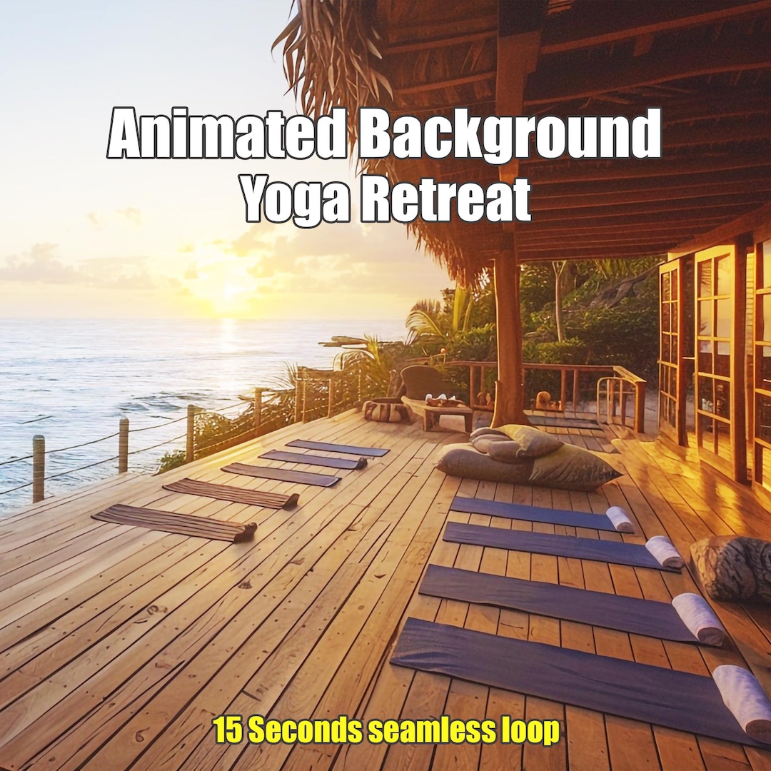 Animated Background - Yoga Retreat - Ideal for Zoom Sessions, Twitch ...