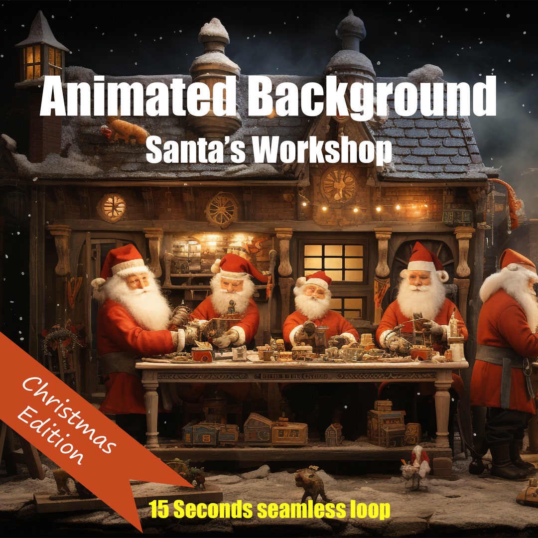 Animated Background- Santa's Workshop - Elves Crafting Toys, Santa ...