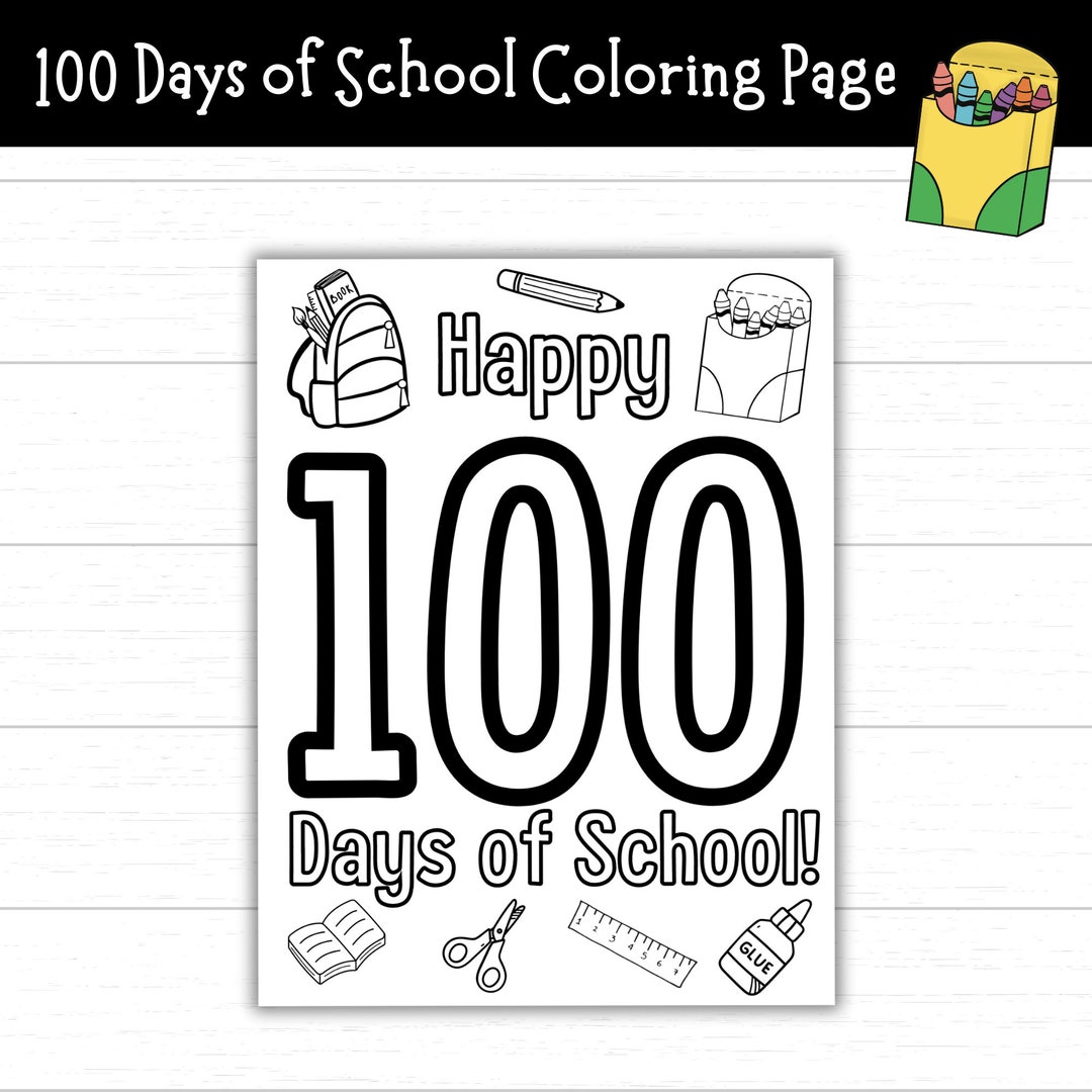 100th Day of School Coloring Page, Printable 100 Days of School ...