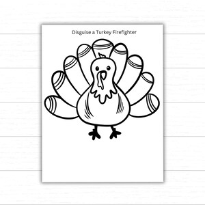 Disguise a Turkey Firefighter, Firefighter Turkey, Disguise a Turkey ...