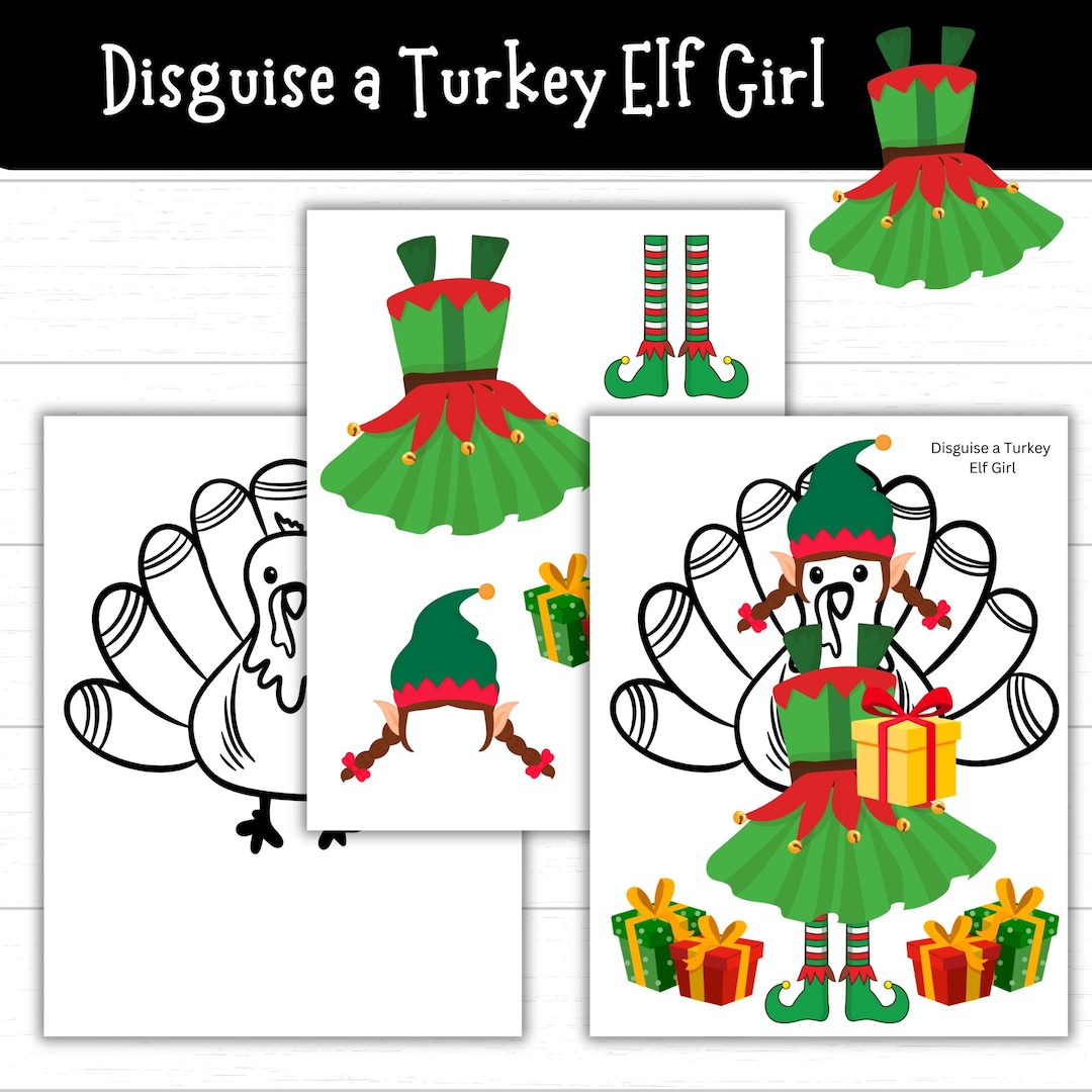 Disguise a Turkey Elf Girl, Girl Elf Turkey, Turkey in Disguise Project ...