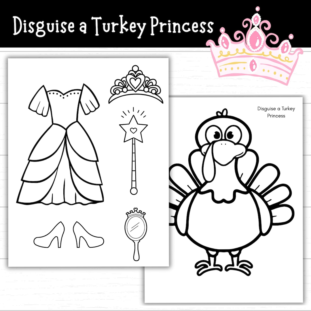 Disguise a Turkey Princess, Princess Turkey Disguise Coloring Page ...