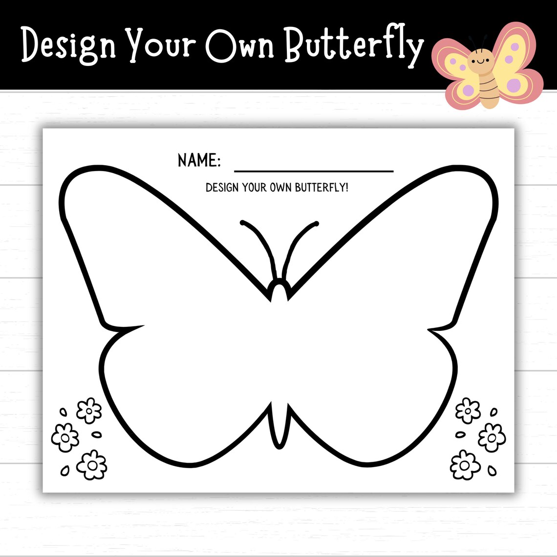 Design Your Own Butterfly Printable for Kids – Spring Coloring Page ...