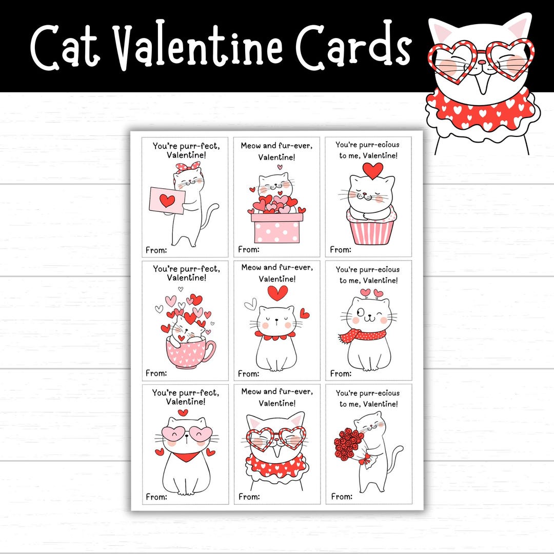 Cute Cat Valentine's Day Cards, Printable Cat Valentines, Classroom ...