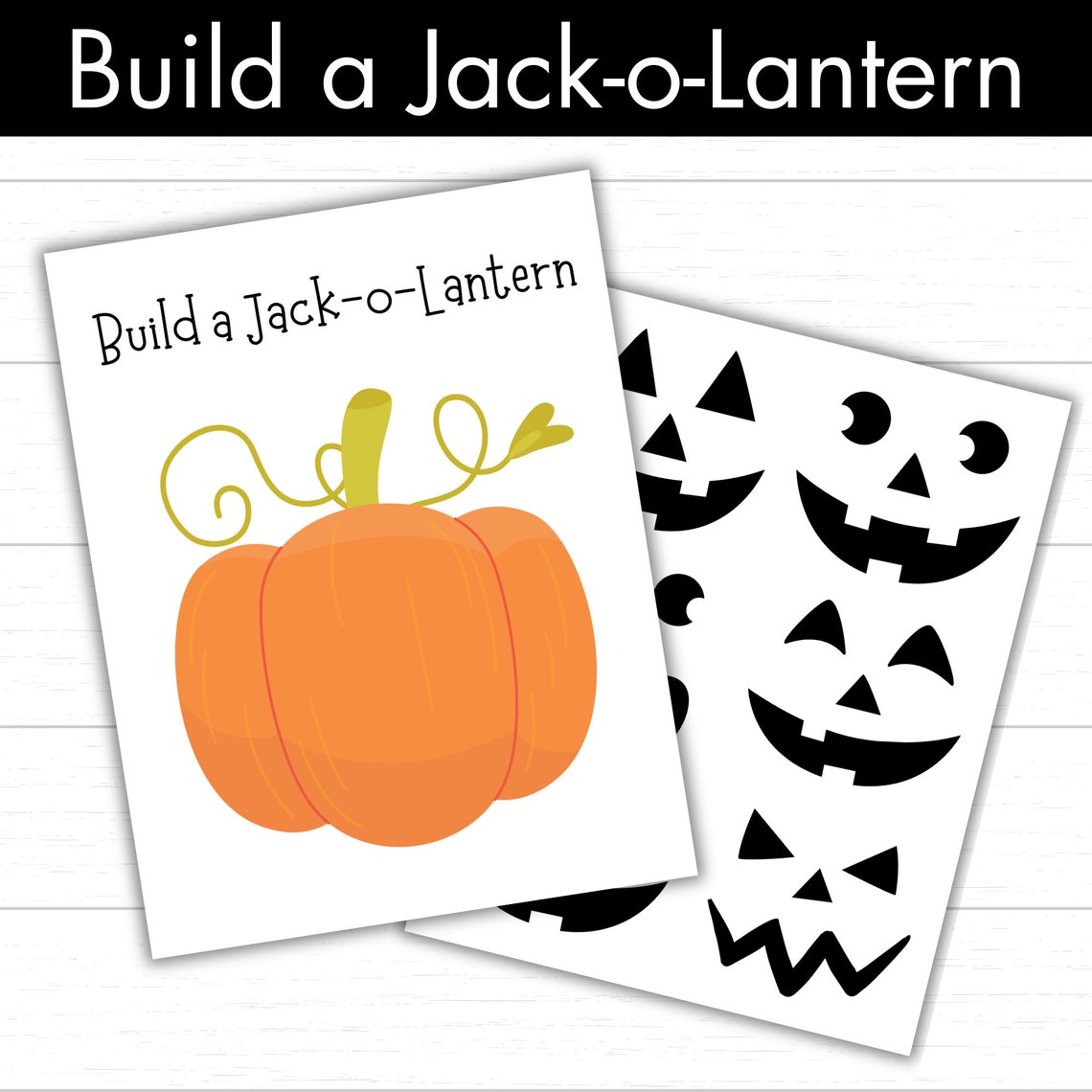 Build A Jack-o-lantern, Pumpkin Faces, Halloween Activity, Build A ...