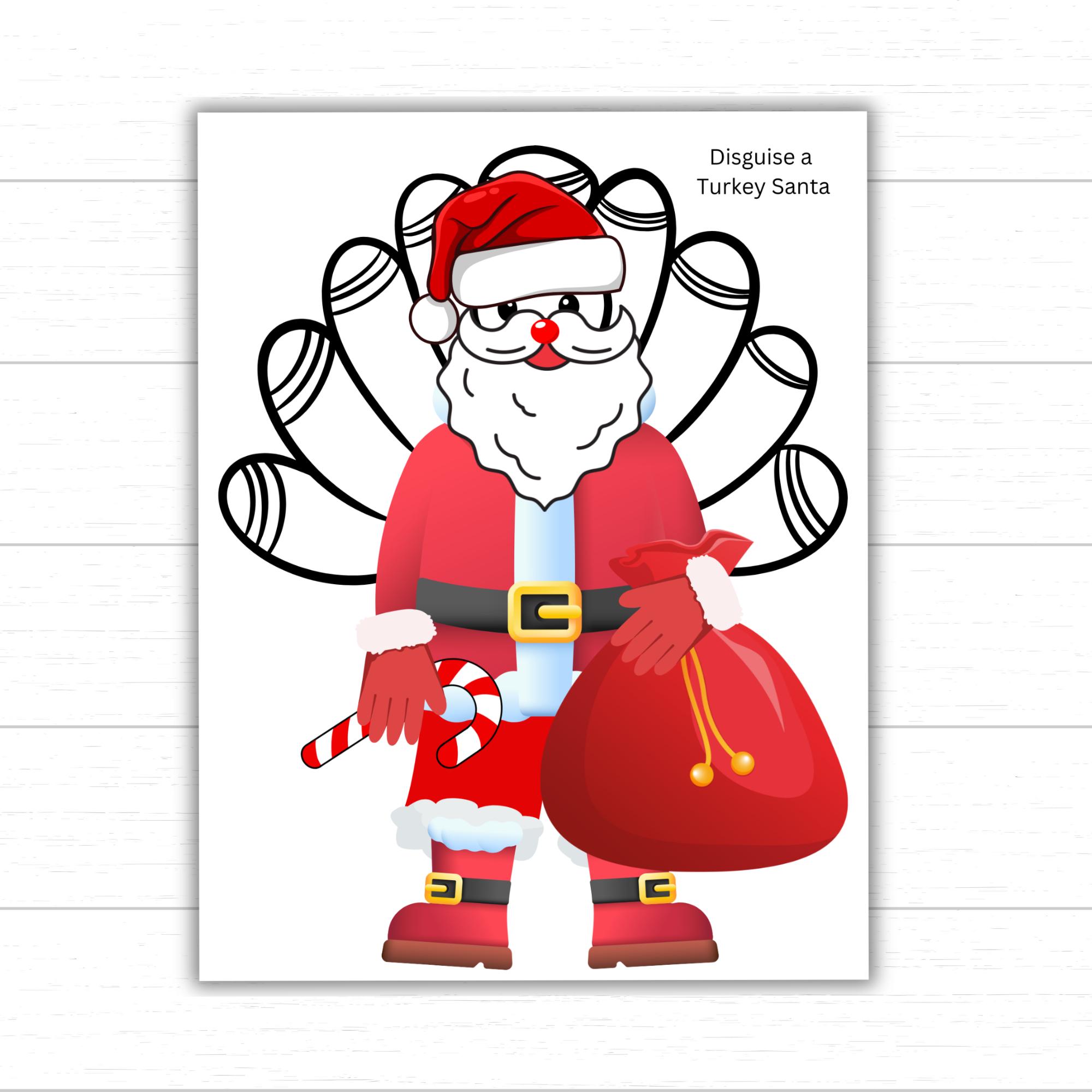 Disguise a Turkey Santa, Santa Disguise a Turkey, Turkey in Disguise ...