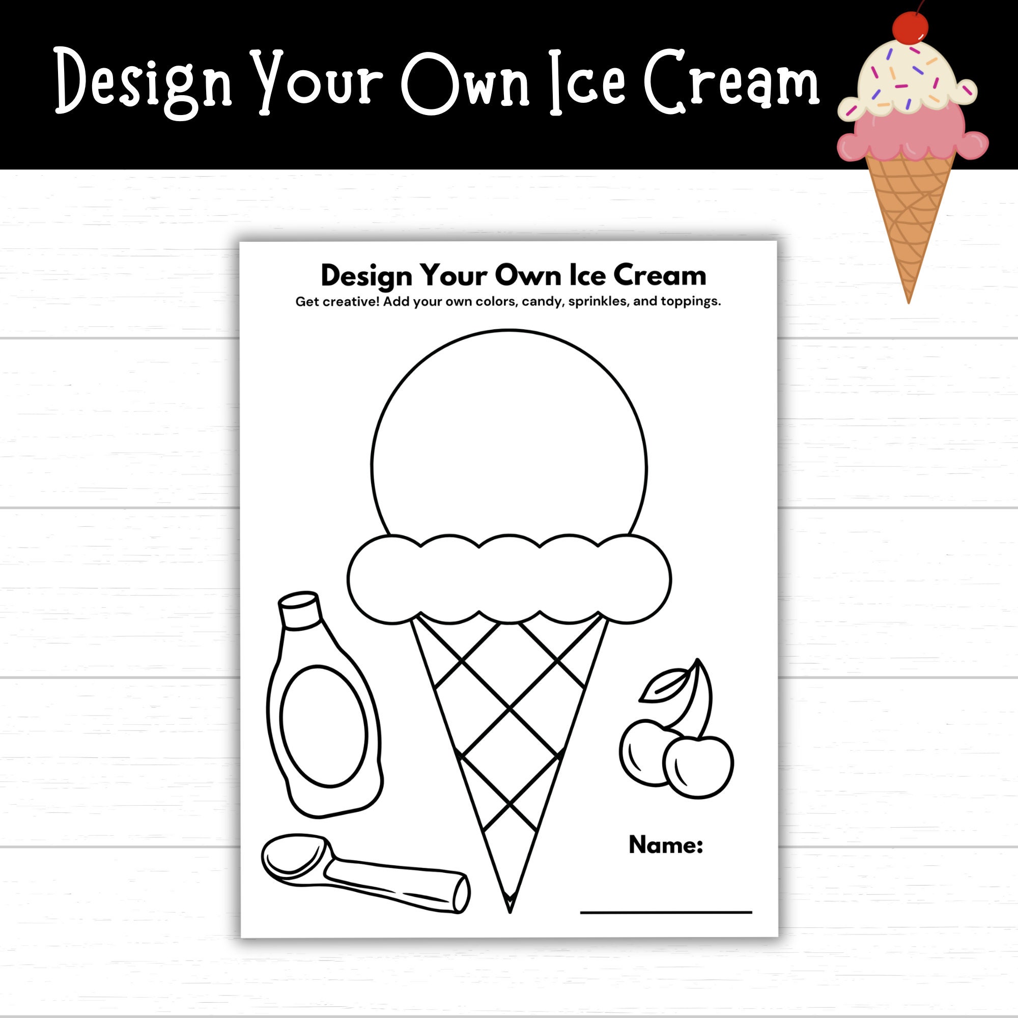 Design Your Own Ice Cream, Ice Cream Printables, Summer Activities for ...