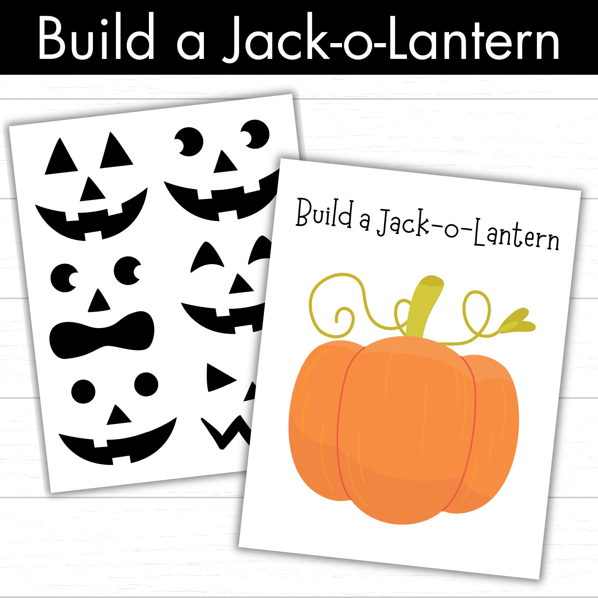 Build A Jack-o-lantern, Pumpkin Faces, Halloween Activity, Build A ...