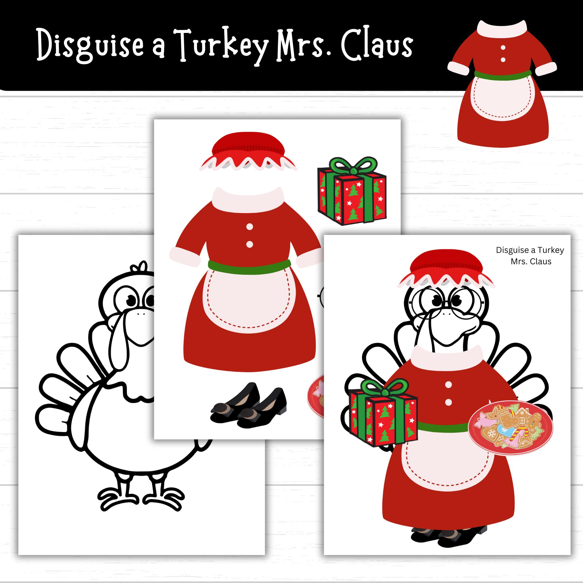 Disguise a Turkey Mrs. Claus, Mrs. Claus Turkey, Mrs. Claus Printable ...
