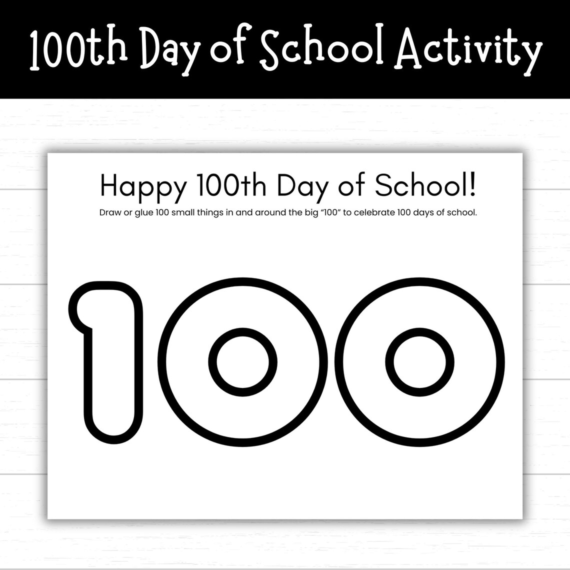 Happy 100th Day of School Activity, Printable 100 Days of School ...