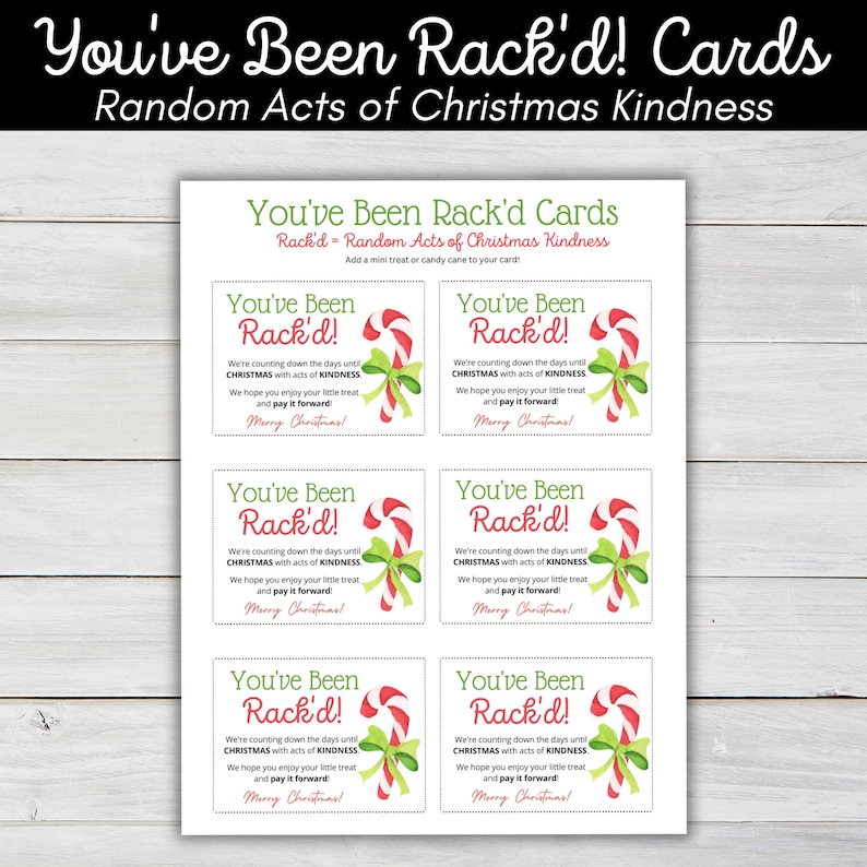You've Been Rack'd Printable Cards, Random Acts of Christmas Kindness ...