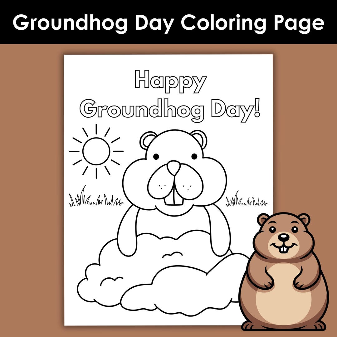 Groundhog Day Coloring Page, Happy Groundhog Day Printable, Fun ...