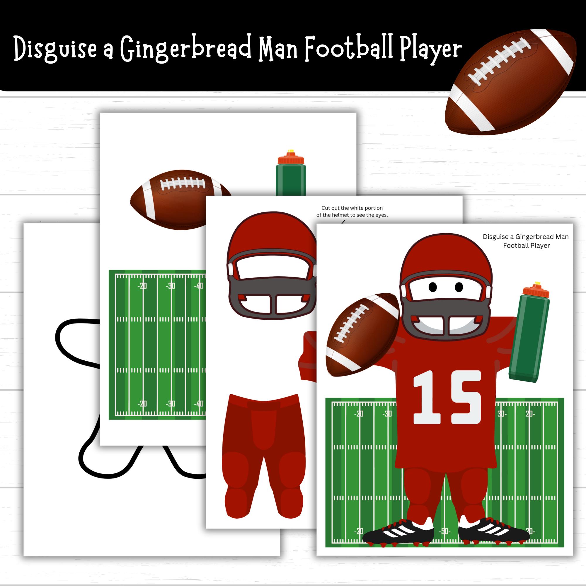 Disguise a Gingerbread Man Football Player, Gingerbread Man Disguise ...