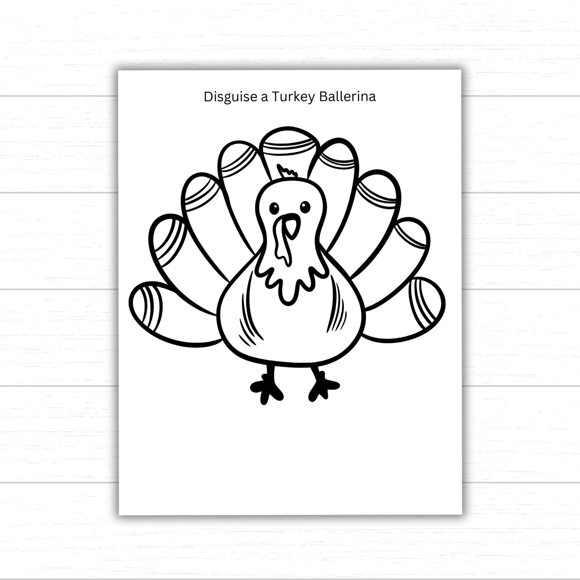 Disguise a Turkey Ballerina, Ballerina Turkey, Disguise a Turkey ...