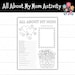 All About My Mom Activity, Mother's Day Activity, Printable Mother's ...