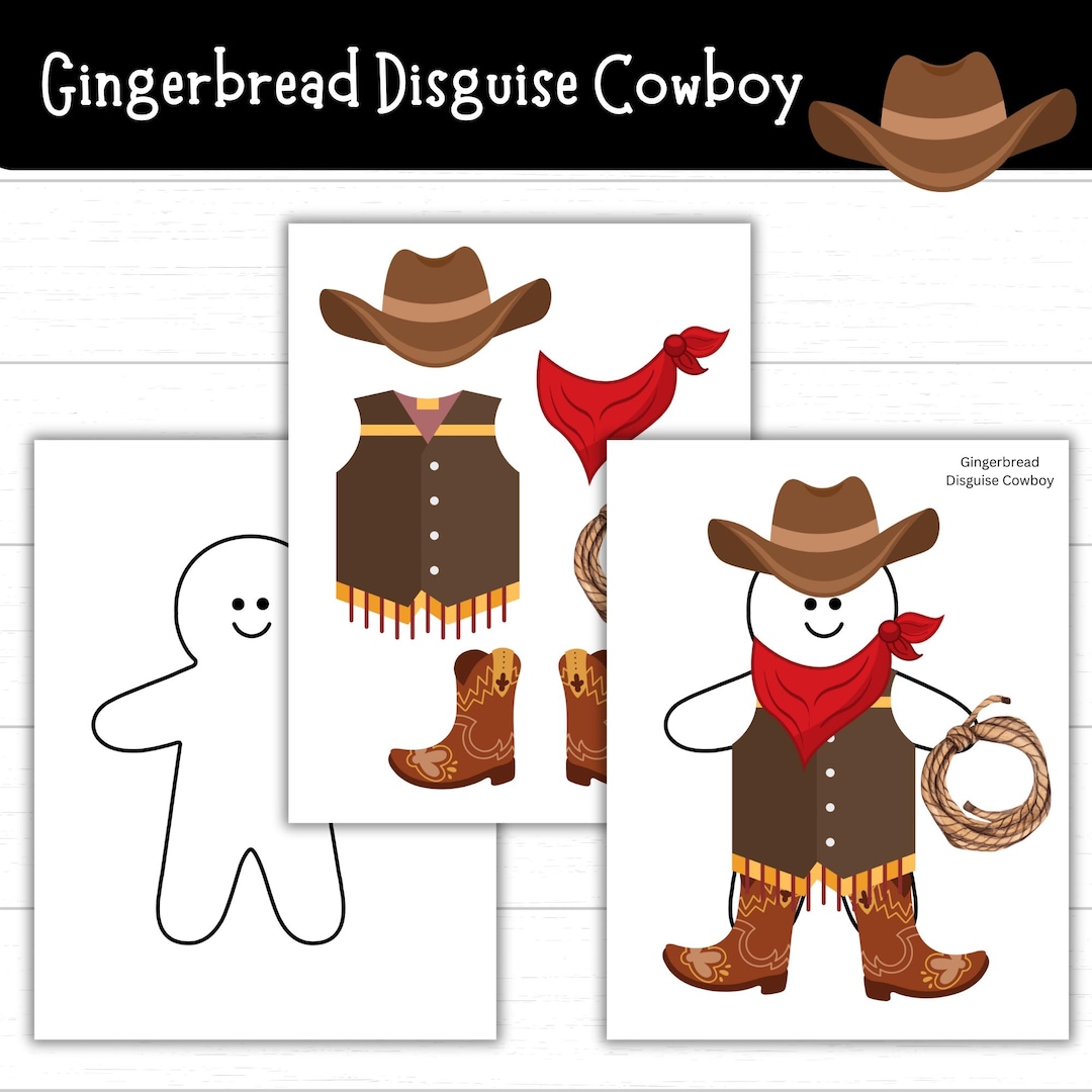 Disguise a Gingerbread Man Cowboy, Cowboy Gingerbread Disguise ...