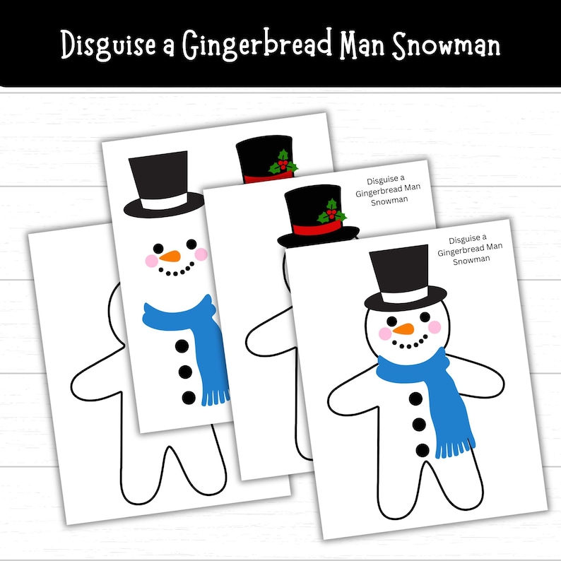 Disguise a Gingerbread Man Snowman, Printable Snowman Outfit, Winter ...