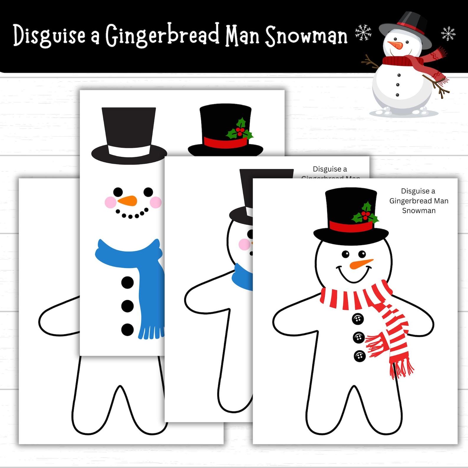 Disguise a Gingerbread Man Snowman, Printable Snowman Outfit, Winter ...
