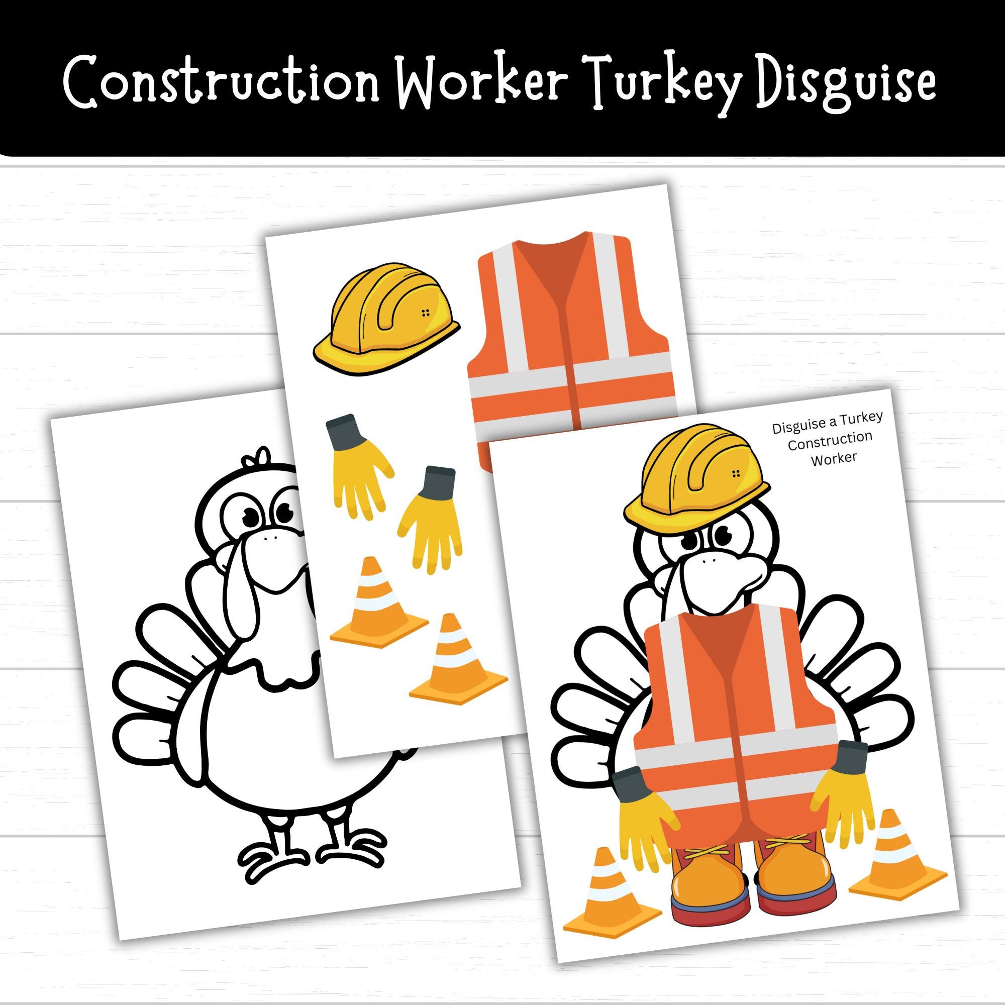 Disguise a Turkey Construction Worker, Turkey Disguise Project ...