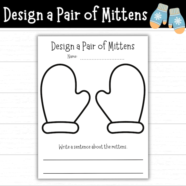 Design a Pair of Mittens, Printable Mitten Template, Winter Writing ...