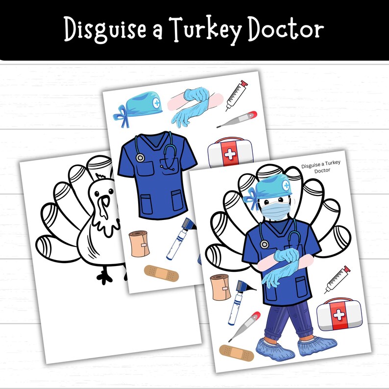 Disguise a Turkey Doctor, Doctor Turkey, Turkey in Disguise Project ...