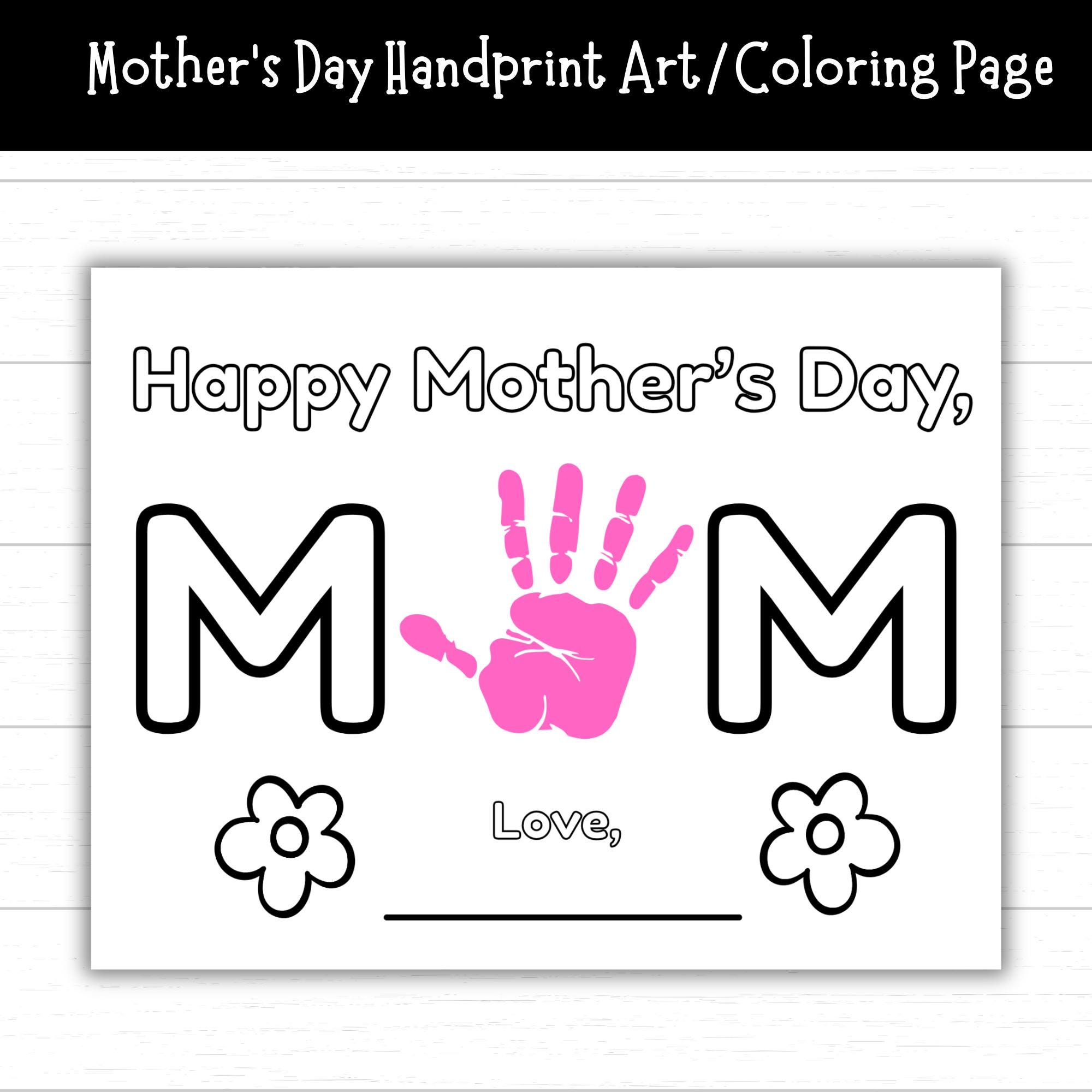 Mother's Day Handprint Art, Printable Coloring Page, Card to Color ...
