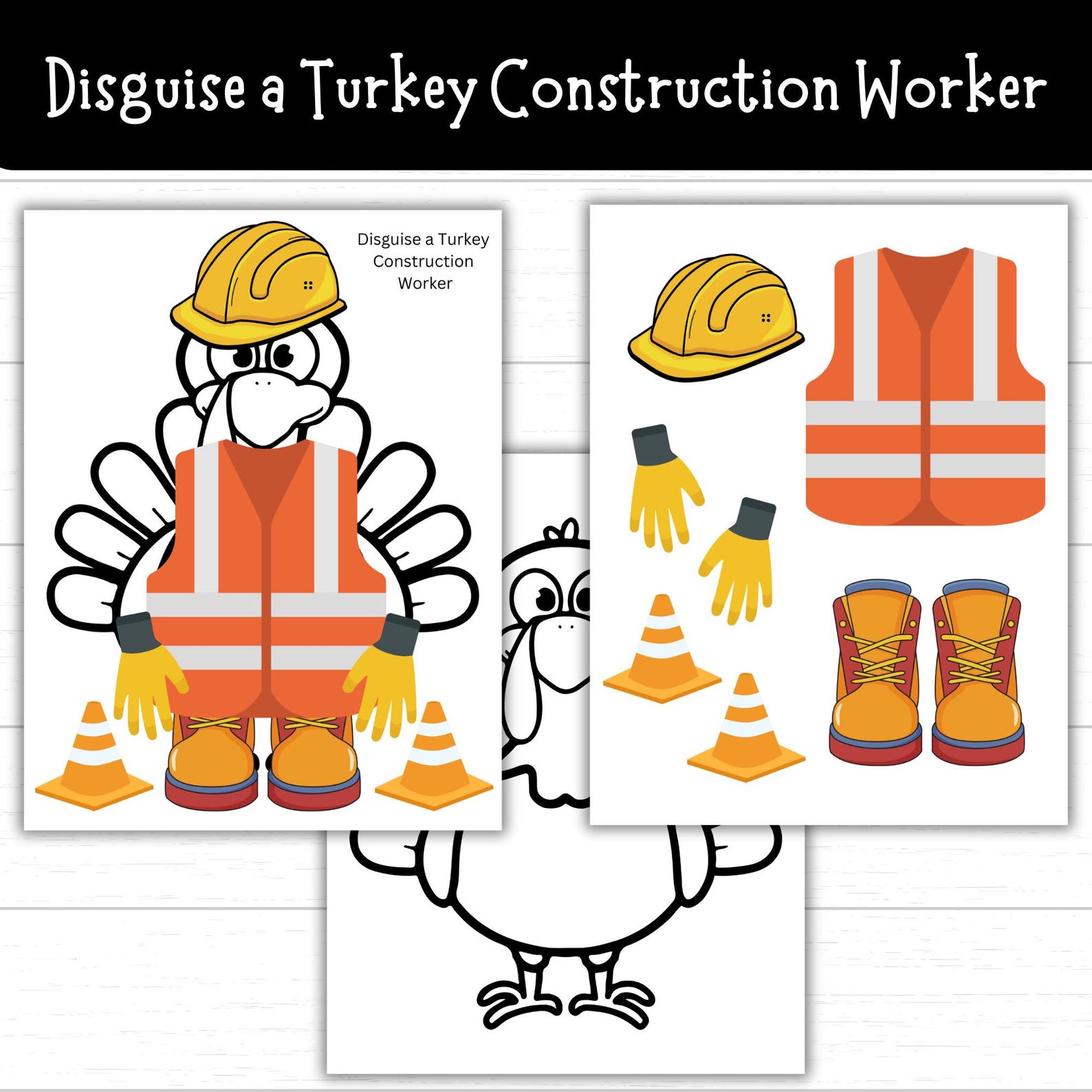 Disguise a Turkey Construction Worker, Turkey Disguise Project ...