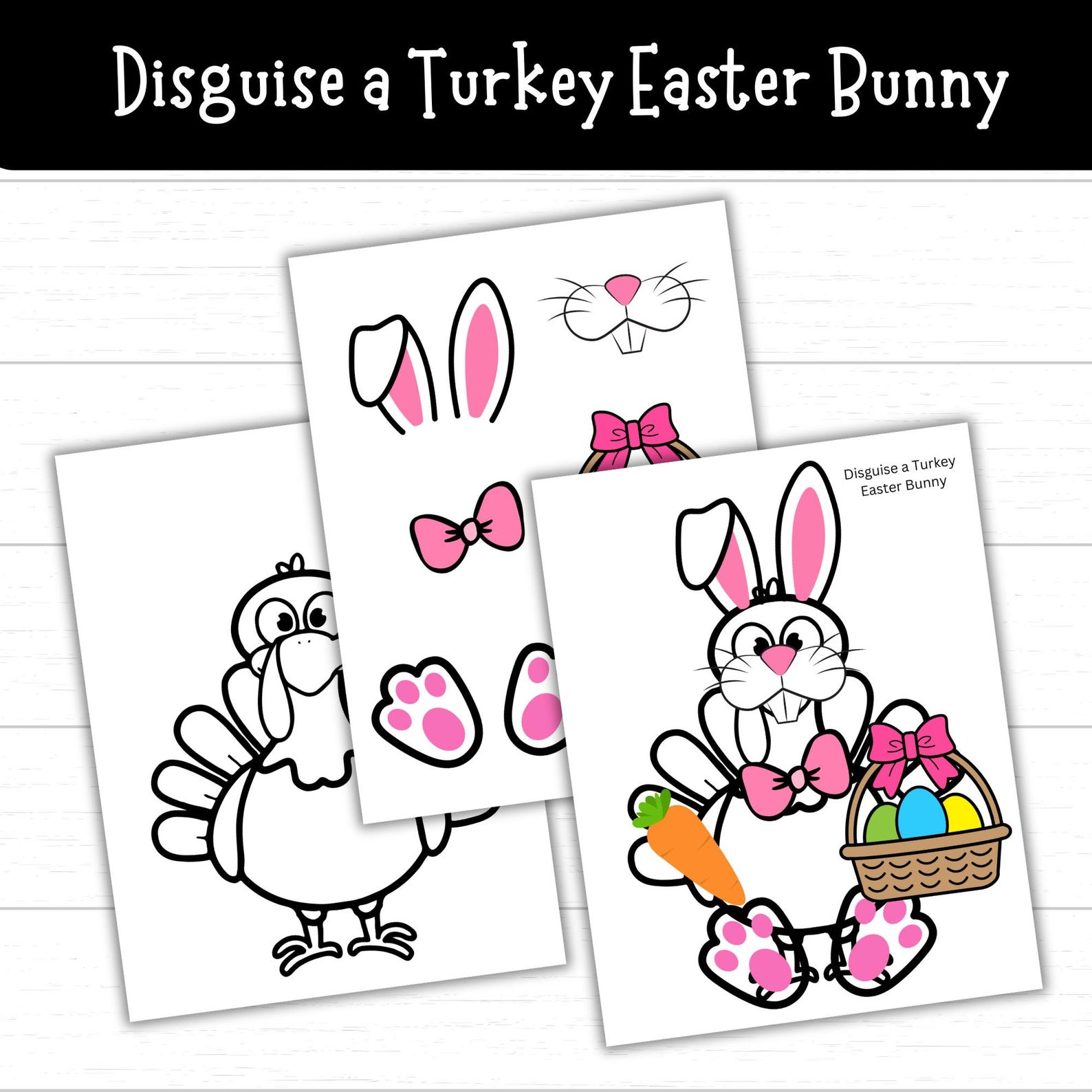 Disguise a Turkey Easter Bunny, Easter Bunny Disguise, Easter Bunny ...